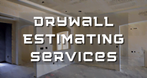 Drywall Estimator-Drywall Construction - Real Estimate Services