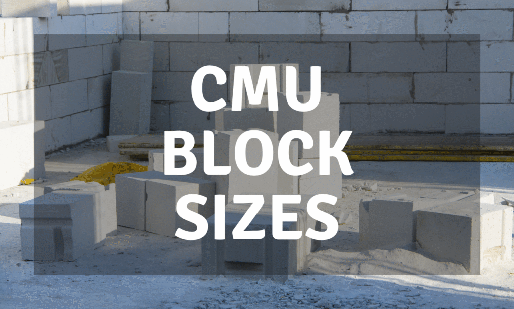 CMU Block Sizes - Real Estimate Services